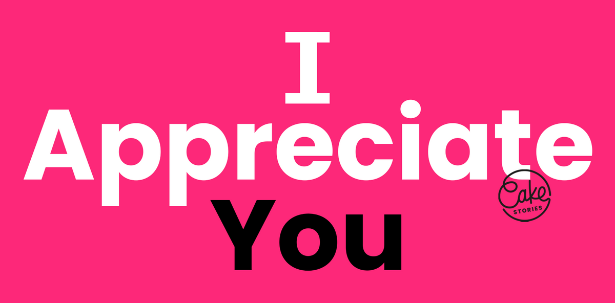 Card - I Appreciate You – Cake Stories Shop
