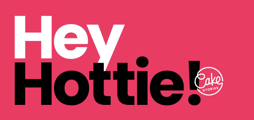 Card - Hey Hottie – Cake Stories Shop